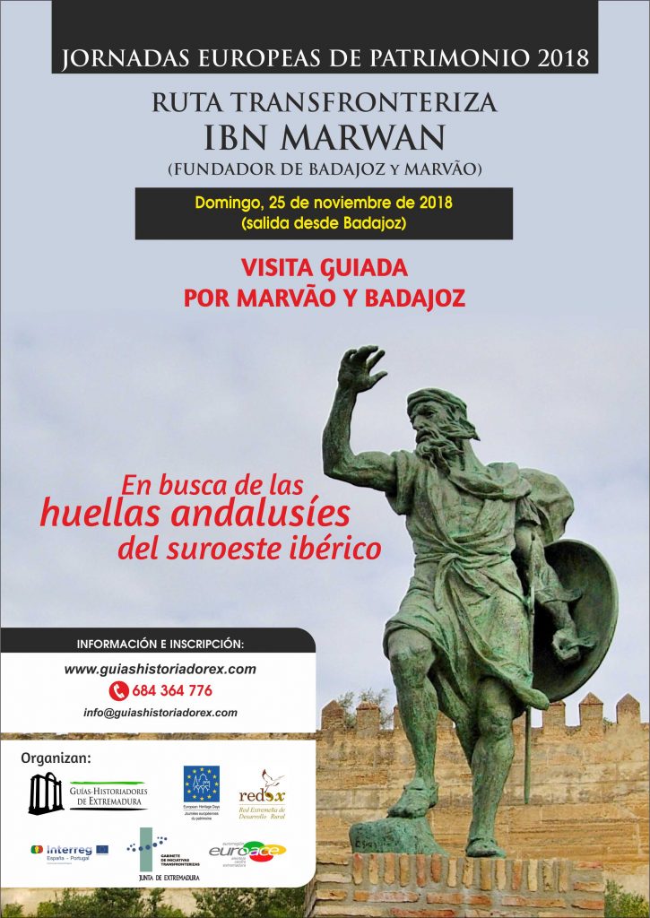Reivindicando a Ibn Marwan, crónica de las visitas transfronterizas a ...